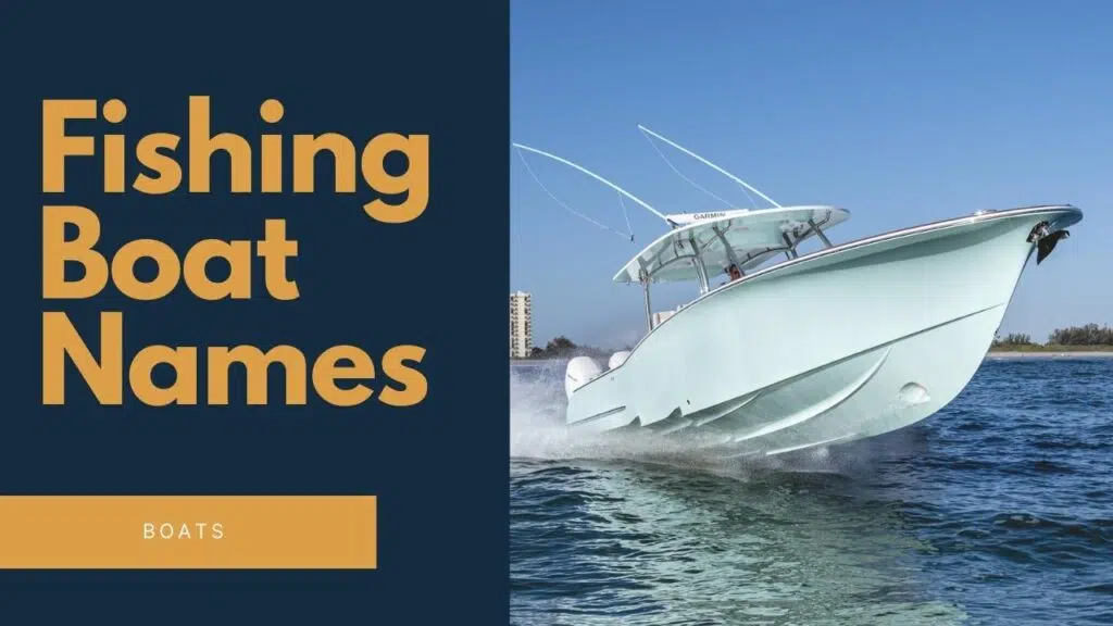 Fishing Boat Names